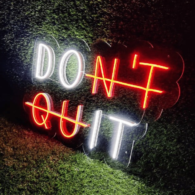 Don't Quit Neon Sign Light: Motivational LED Wall Decor – Chronos Lights